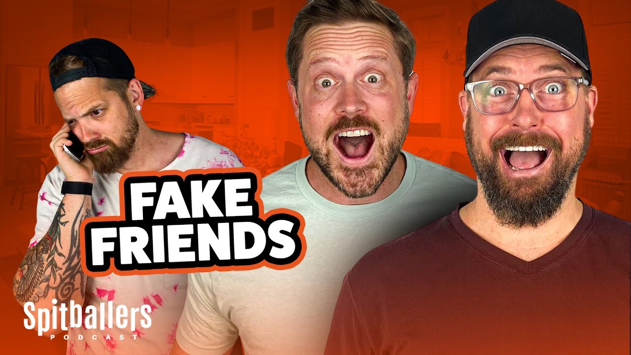 Fake Friends & Worst Songs to Play at a Wedding- Episode 344 ...