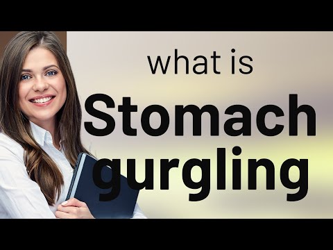 Stomach Gurgling: Understanding the Sounds of Your Body