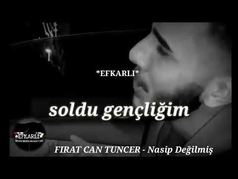 FIRAT CAN TUNCER - Nasip Değilmiş  (EFSANE SES) kanala abone olmayı unutmayın🌹