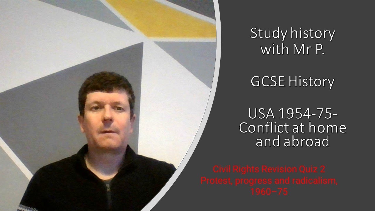 GCSE History USA Civil Rights: Protest, progress and radicalism, 1960 ...