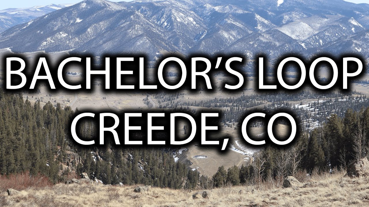 Bachelor's Loop - Creede, Colorado - YouTube