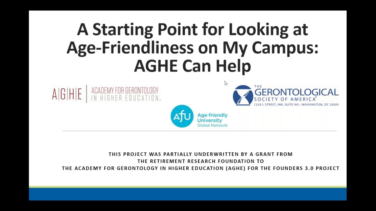A Starting Point for Looking at Age-Friendliness on My Campus: AGHE Can ...