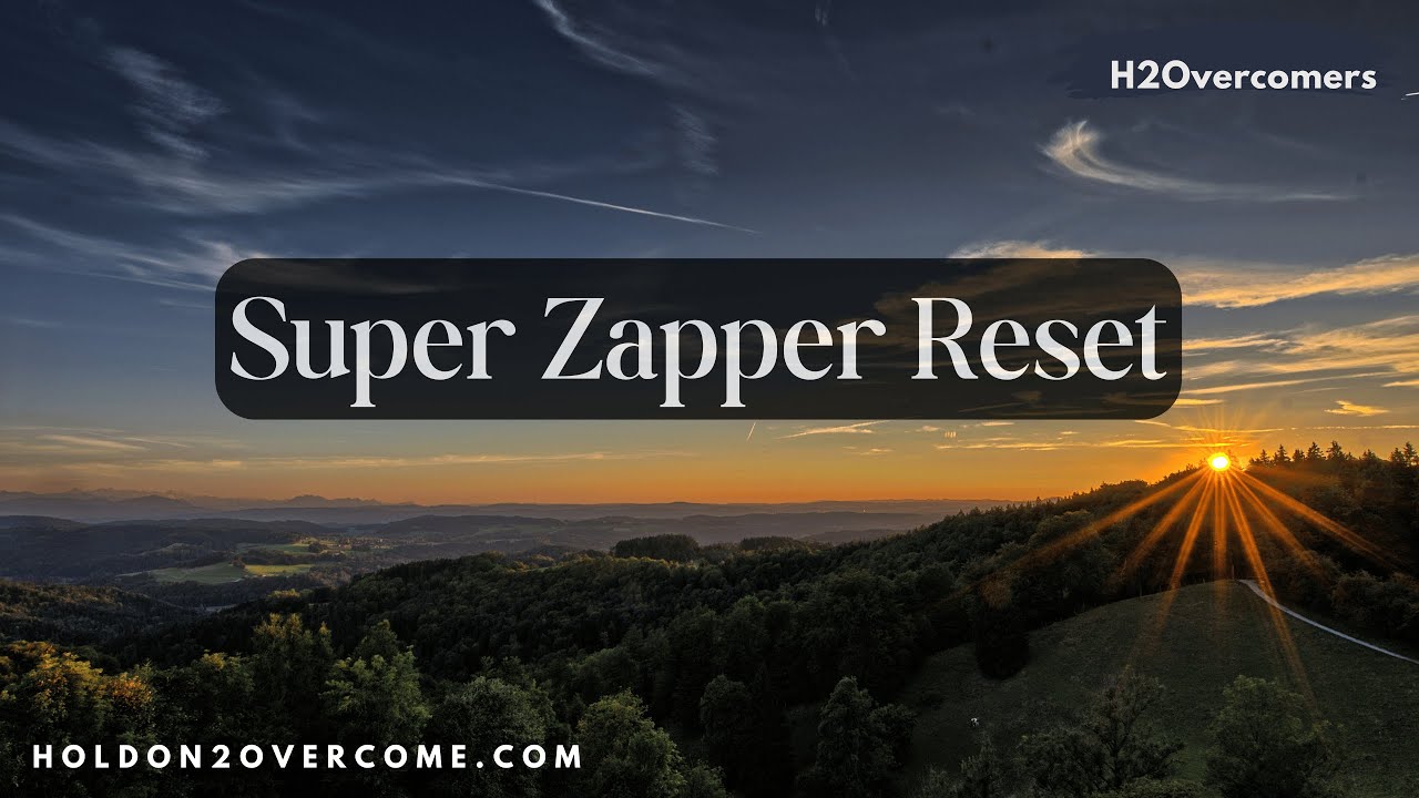 Super Zapper Reset Message of Inspiration - YouTube