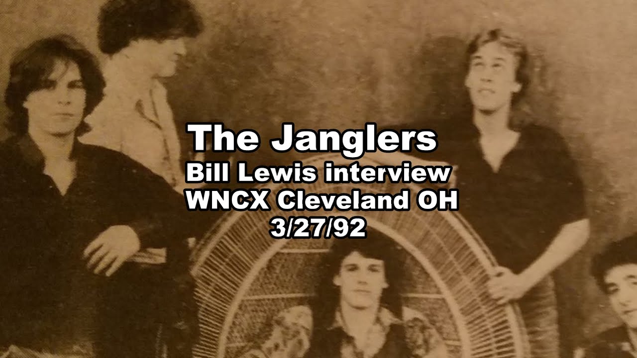 The Janglers - Bill Lewis interview before Agora concert - WNCX ...