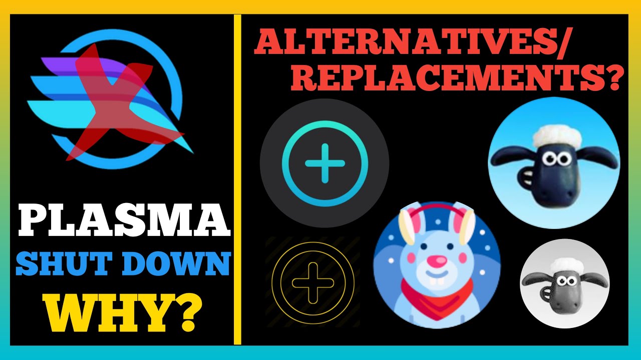Plasma SHUT DOWN?! What happened & Alternatives | Top 5 New Invite ...