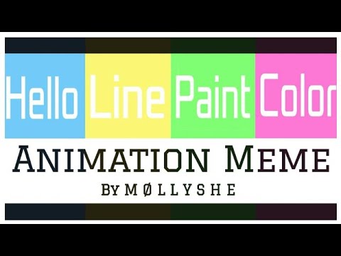 Hello, Line, Paint, Color // Flipaclip // (Test) // Animations Meme ...