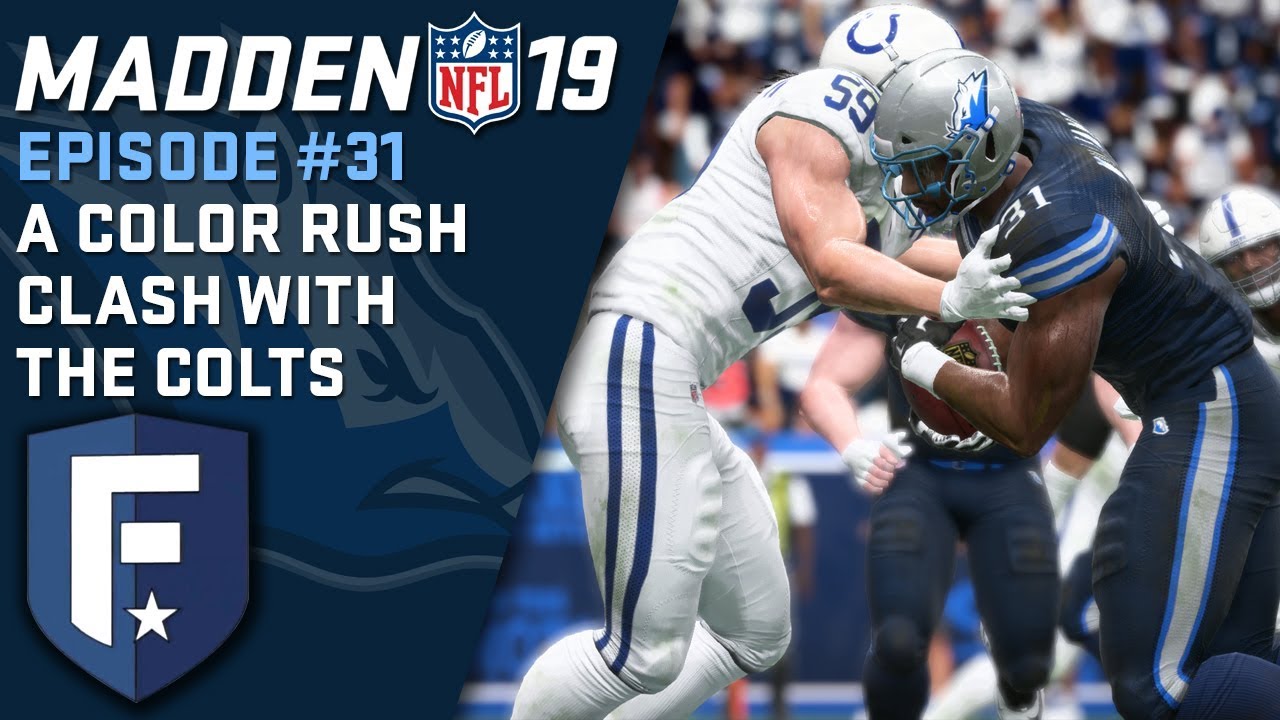 A COLOR RUSH CLASH WITH THE COLTS | Madden 19 Relocation Franchise S2 ...