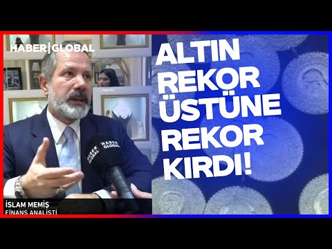Altın Rekor Üstüne Rekor Kırdı! İslam Memiş Tarih Verdi ve Uyardı!