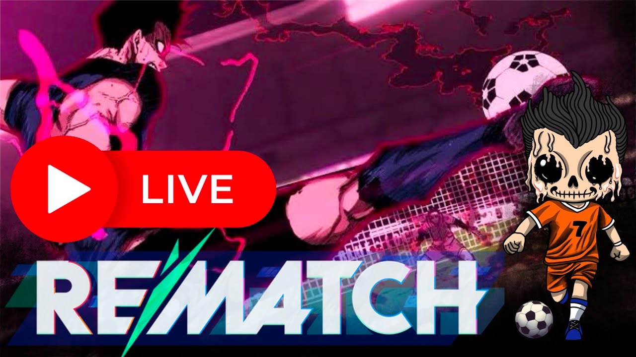 REMATCH ELITE RANK 5000 RP+ 660/1000 Support the GAME and ME - YouTube