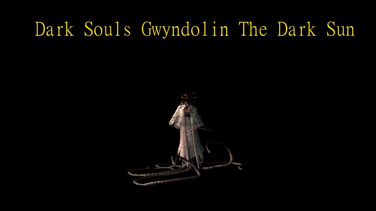 Dark Souls: Gywndolin The Dark Sun Boss Fight. - YouTube