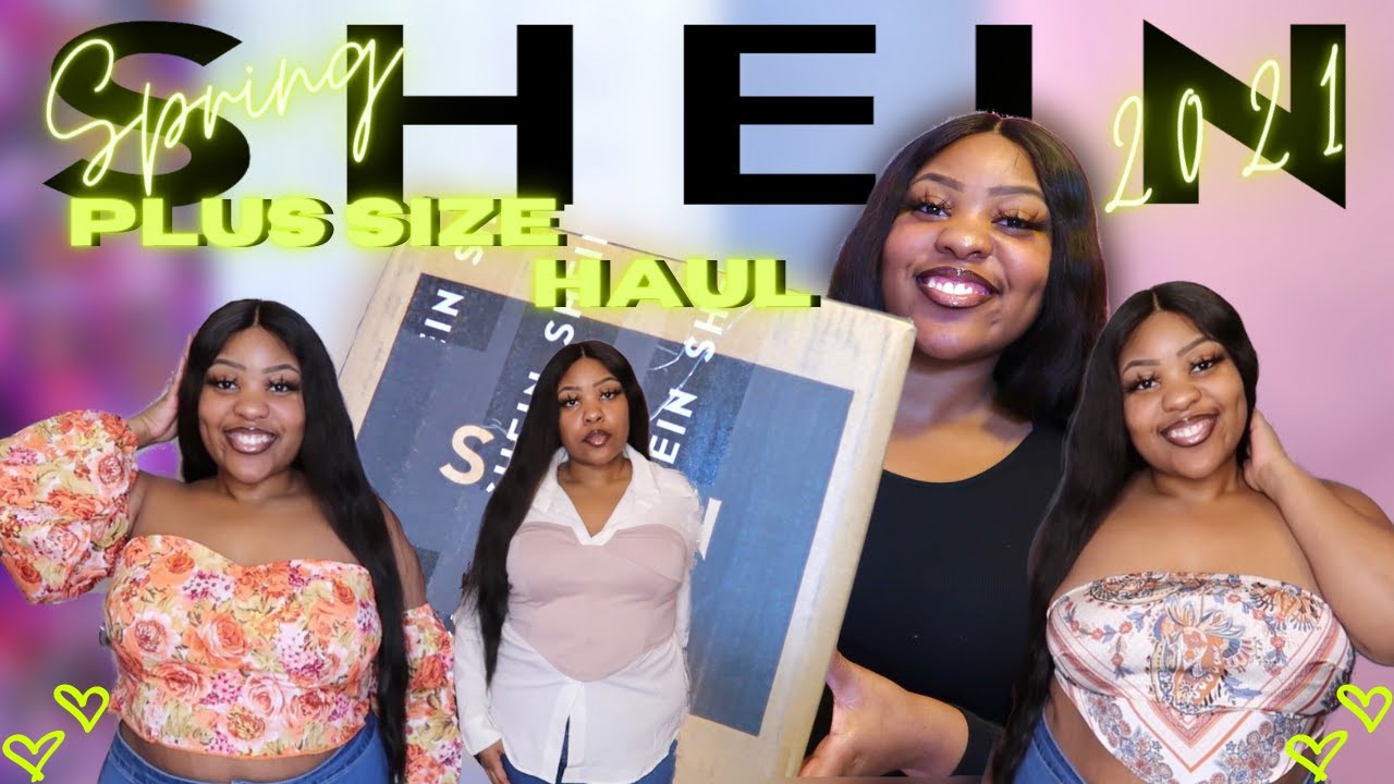 PLUS SIZE SHEIN HAUL SPRING 2021 | it's almost spring!! - YouTube