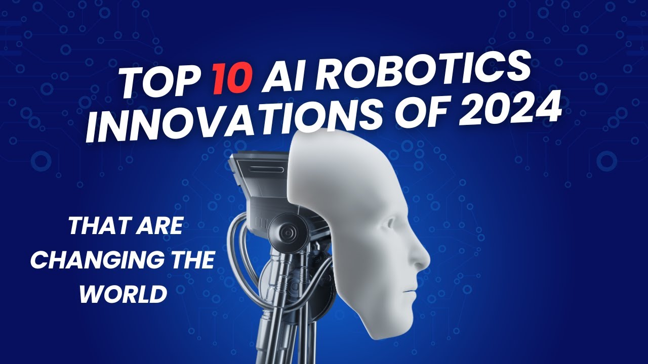 Top 10 AI Robots of 2024 - YouTube