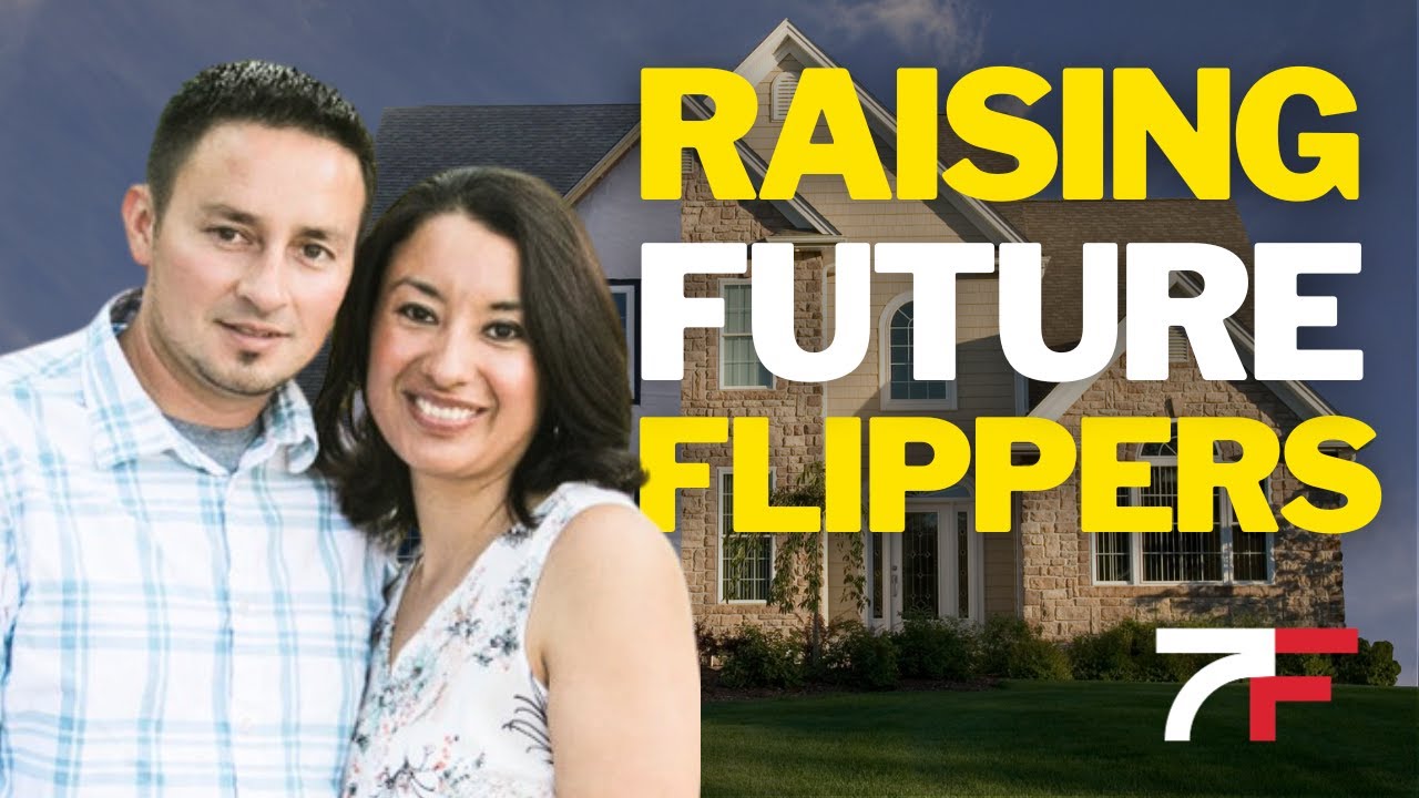 How to Raise Future Flippers | 7 Figure Flipping Podcast - YouTube