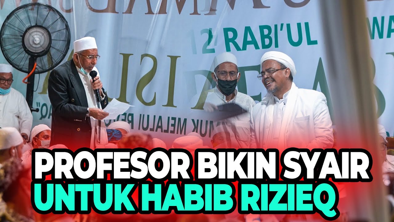 SUBHANALLAH...PROFESOR DOKTOR HABIB AHMAD ALKAFF BUAT SYAIR UNTUK HABIB ...