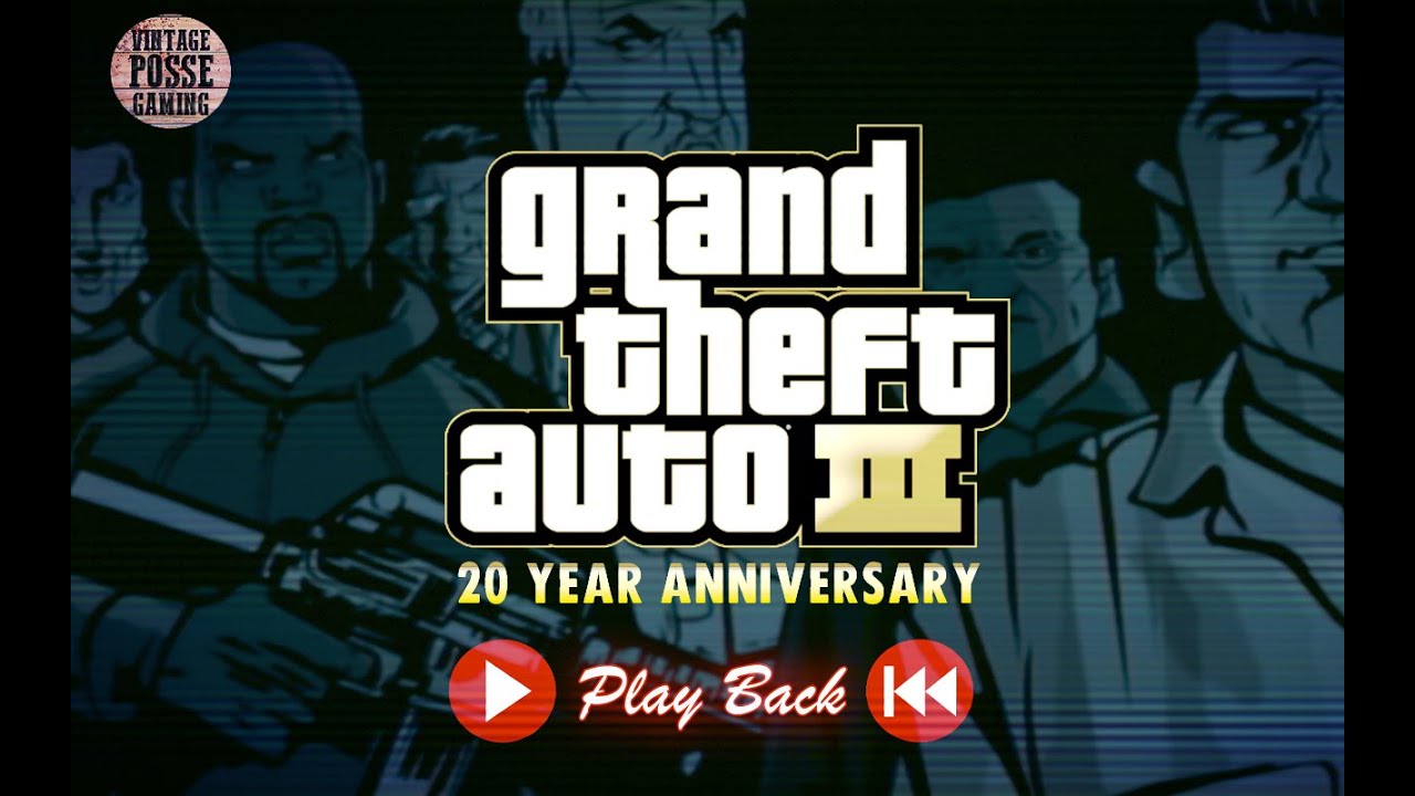 GTA 3 - 20th Anniversary!! | INTRO - NO COMMENTARY PLAY THROUGH | RETRO ...