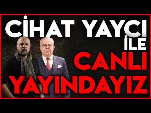Cihat Yaycı İle Canlı Yayındayız