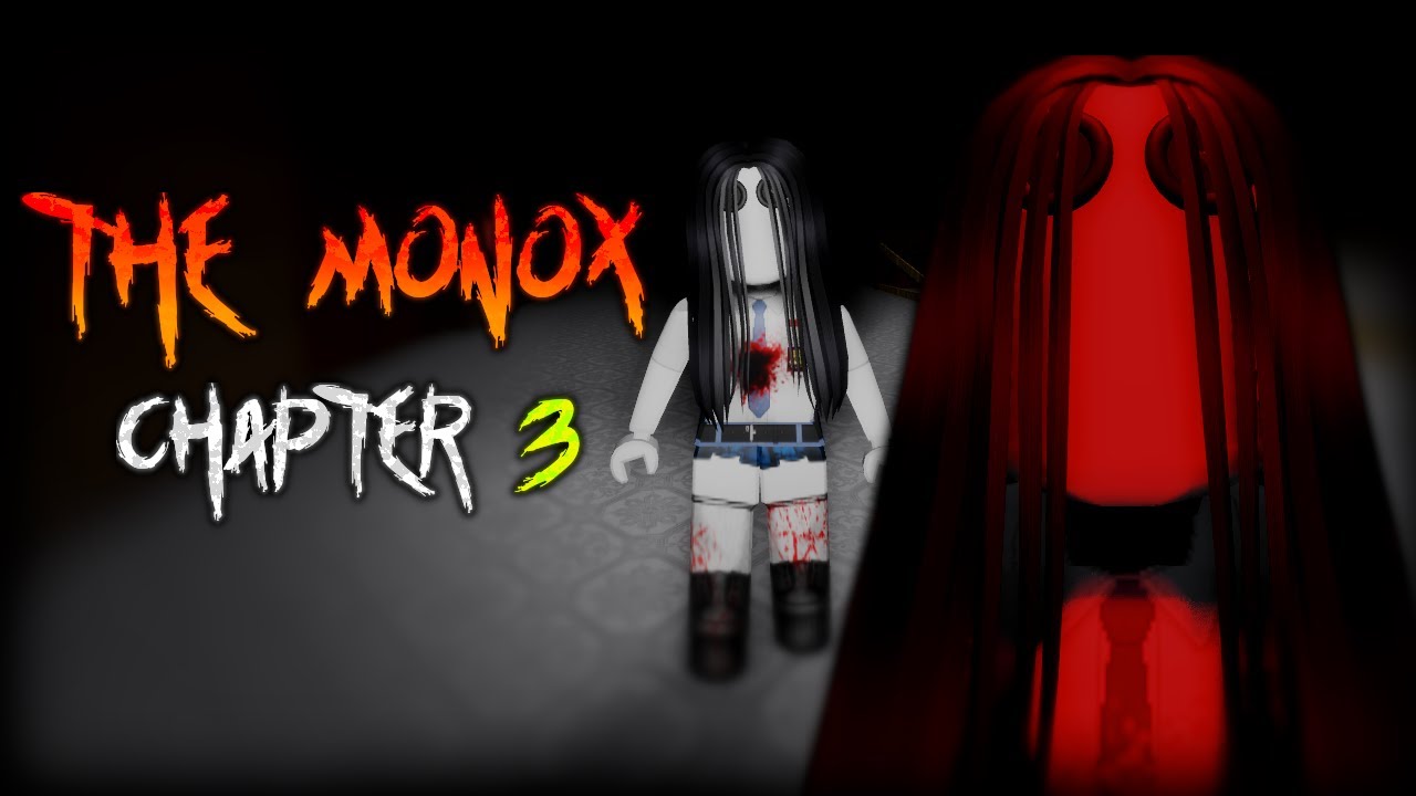 The Monox - [Chapter 3 | Full Walkthrough] - Roblox - YouTube