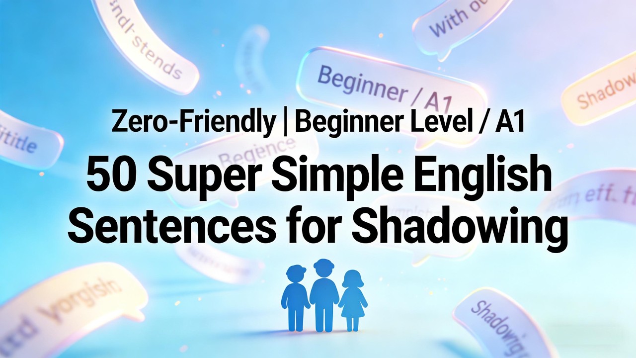 【Zero-Friendly | Beginner Level / A1】50 Super Simple English Sentences ...