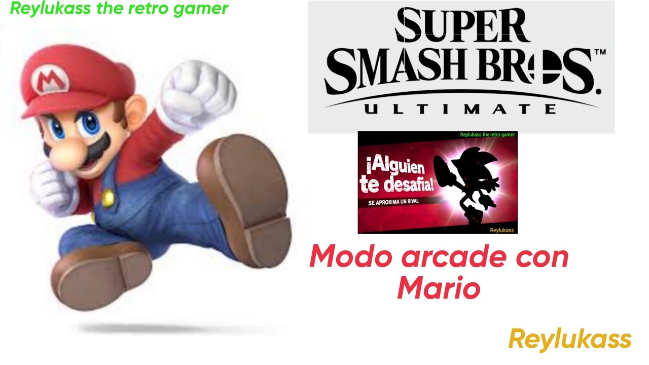 Súper Smash bros Últimate modo arcade con Mario. - YouTube
