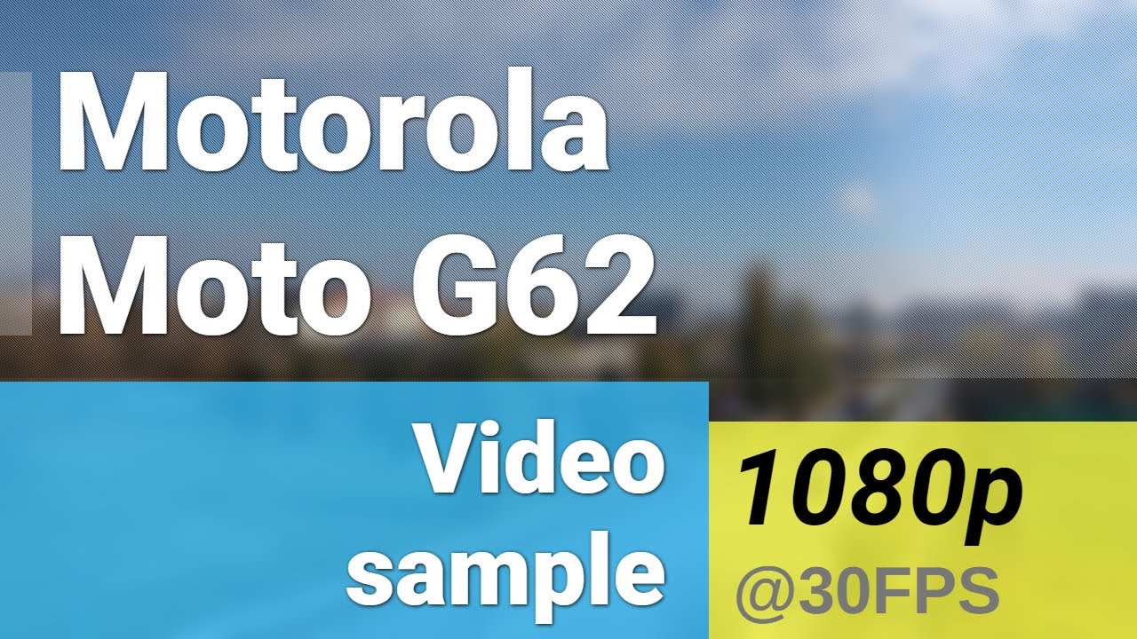 Full HD 1080p 30fps (ultrawide camera) - Motorola Moto G62 video sample