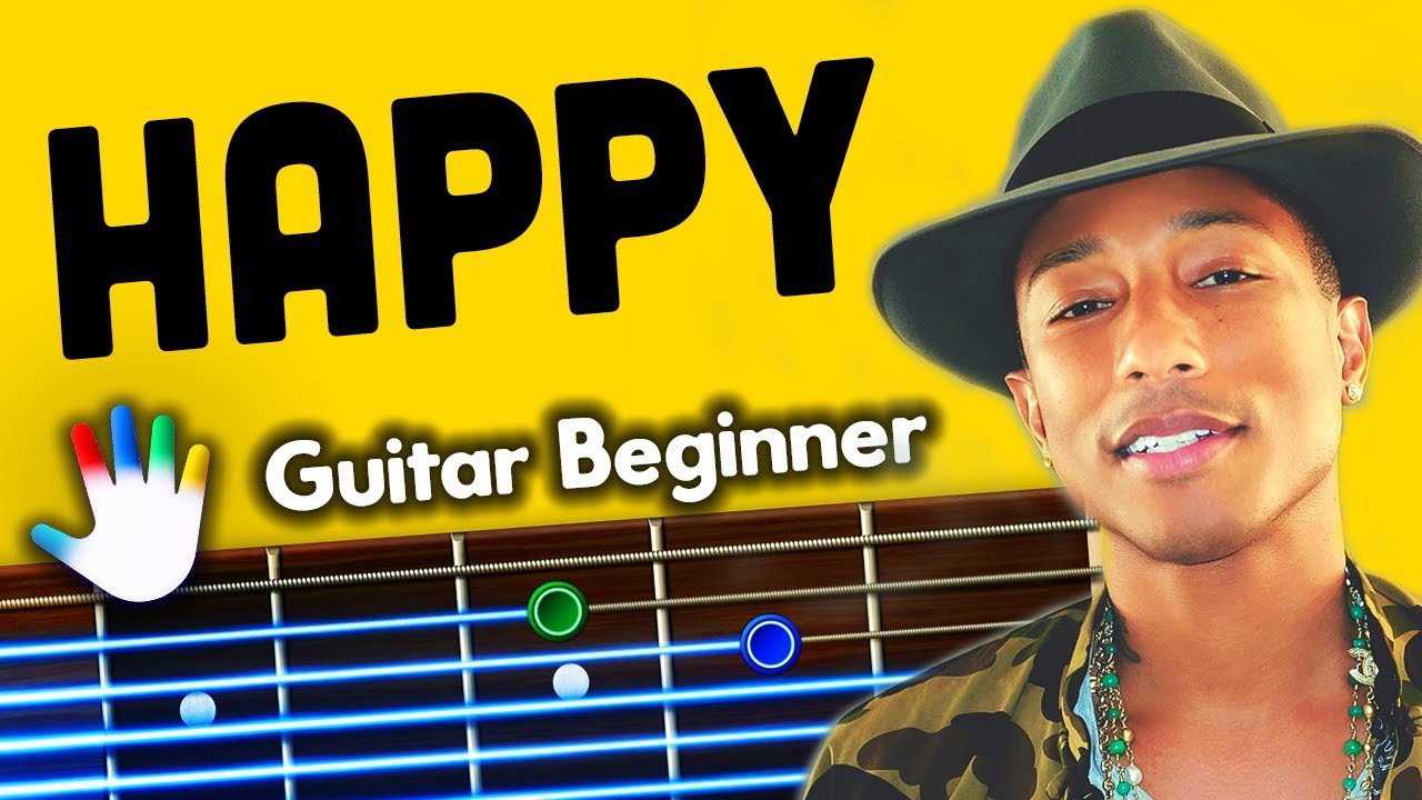 Happy Guitar Lessons for Beginners Pharrell Williams Tutorial | Easy ...