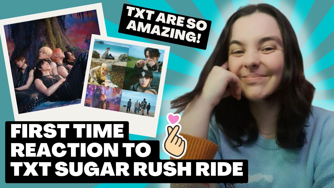 REACTING TO TXT (투모로우바이투게더) 'Sugar Rush Ride' - YouTube