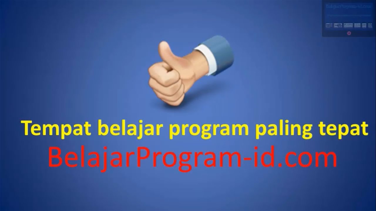 Belajar Program - Tempat Belajar Program TERBAIK - YouTube