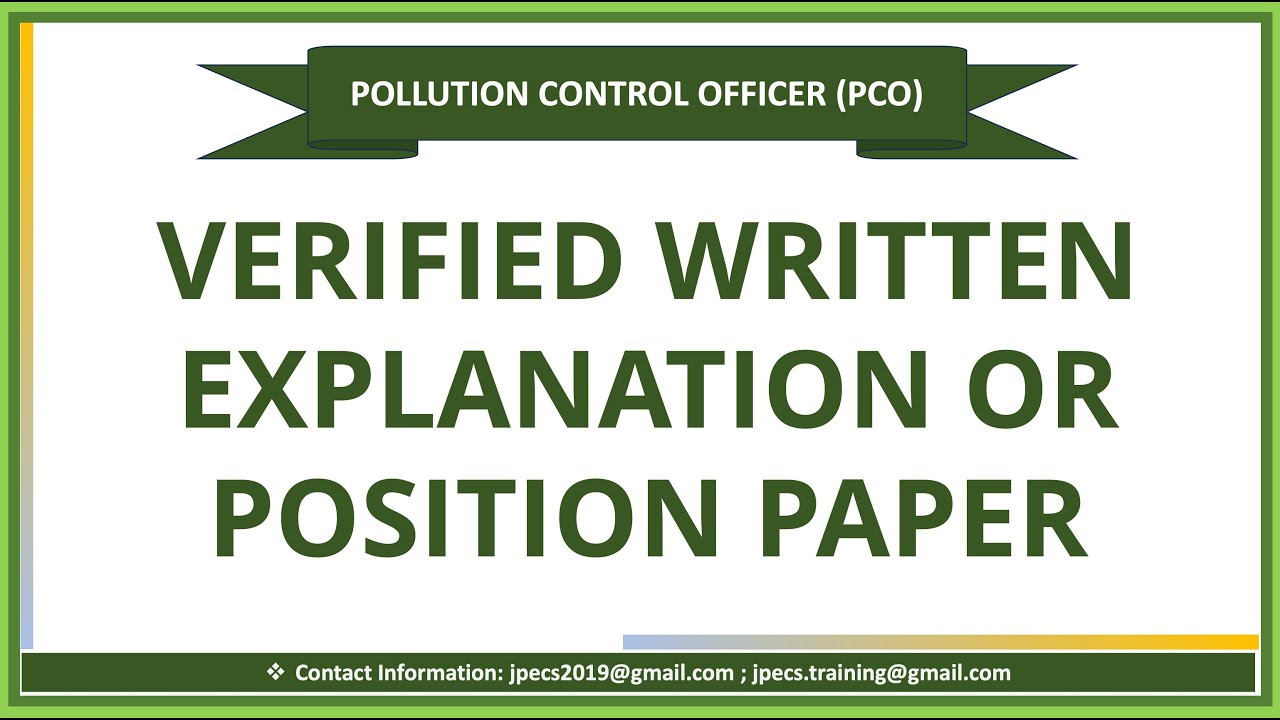 VERIFIED WRITTEN EXPLANATION OR POSITION PAPER FOR NOTICE OF VIOLATION ...