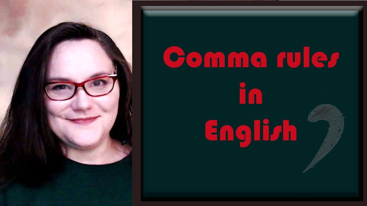 How to use commas in English writing - YouTube