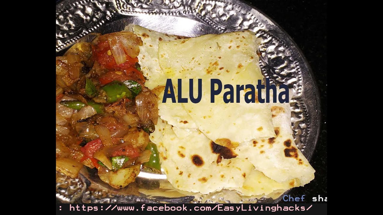 ALU PARATHA | ALU PAROTTA - YouTube