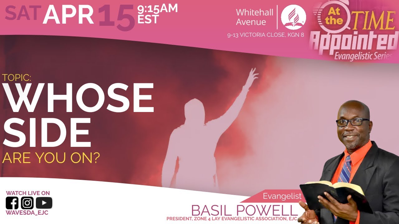 Whose Side Are You On? || At The Time Appointed: Gospel Series || Elder ...