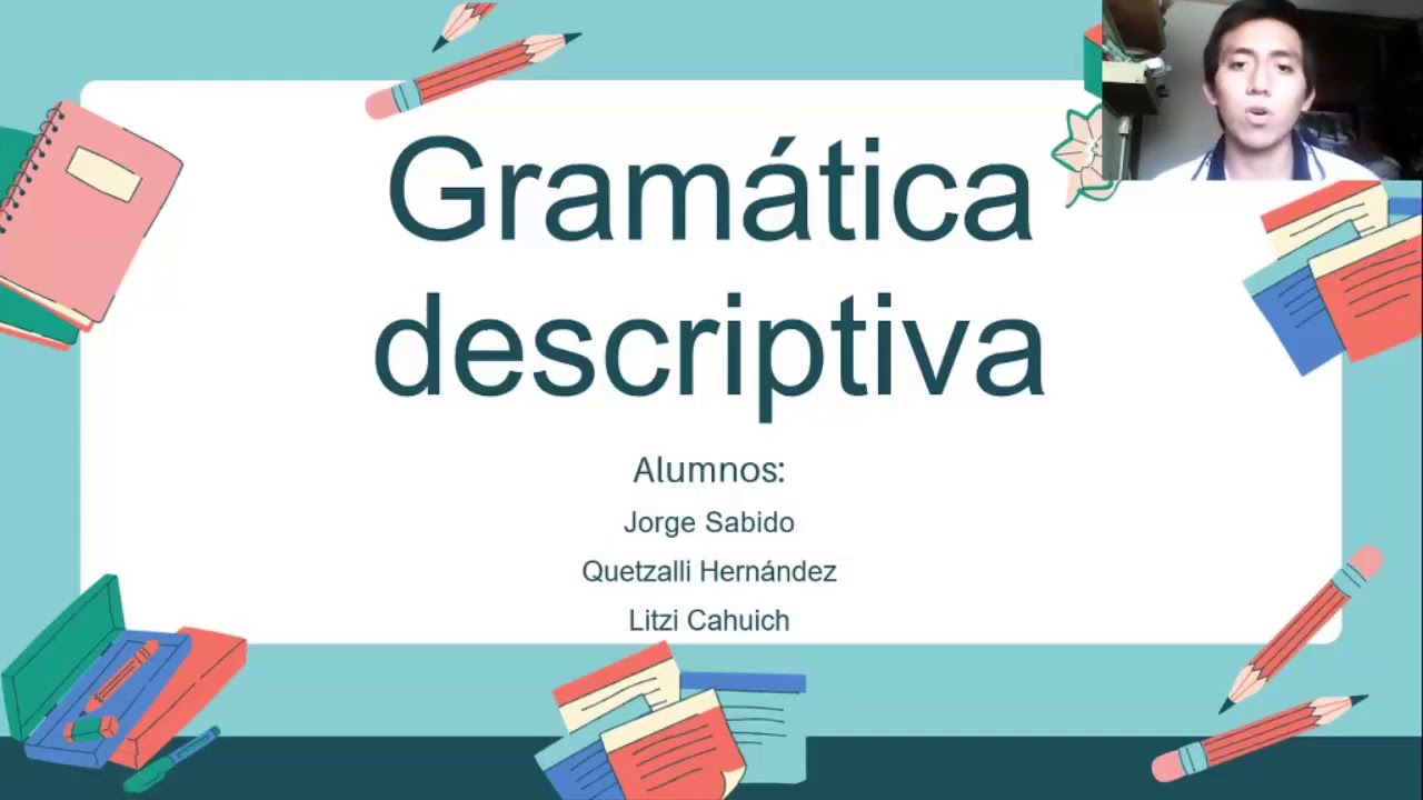 Gramática Descriptiva Lingüística UVY - YouTube