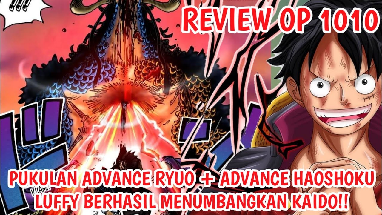 REVIEW ONE PIECE 1010 - Pukulan ADVANCE RYUO + ADVANCE HAOSHOKU LUFFY ...
