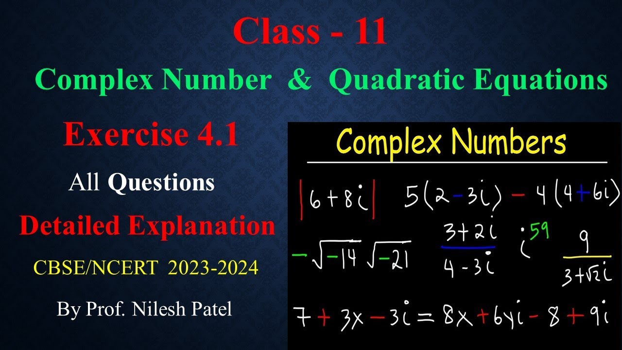 Complex Number & Quadratic Equation Exercise 4.1 (All Questions ...