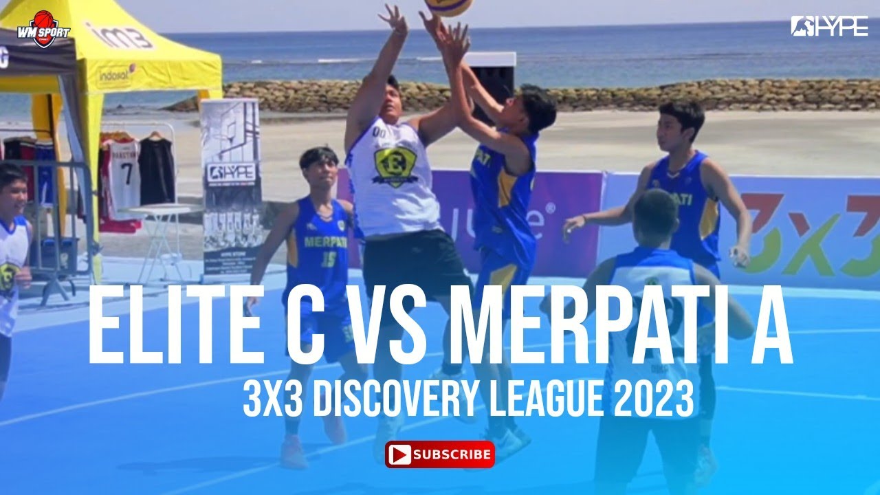 ELITE C vs MERPATI A || DISCOVERY LEAGUE 2023 || Bali Biggest 3X3 ...