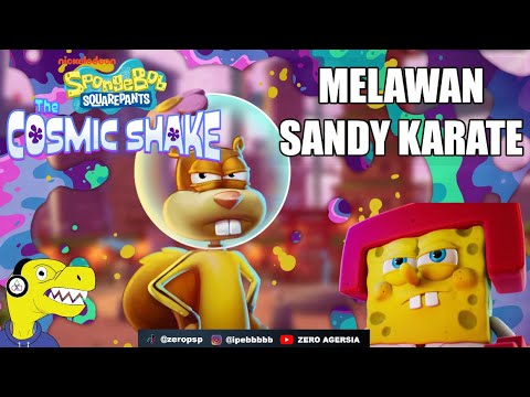 MELAWAN SANDY SI TUPAI 🐿🐿 - SPONGEBOB SQUAREPANTS THE COSMIC SHAKE ...