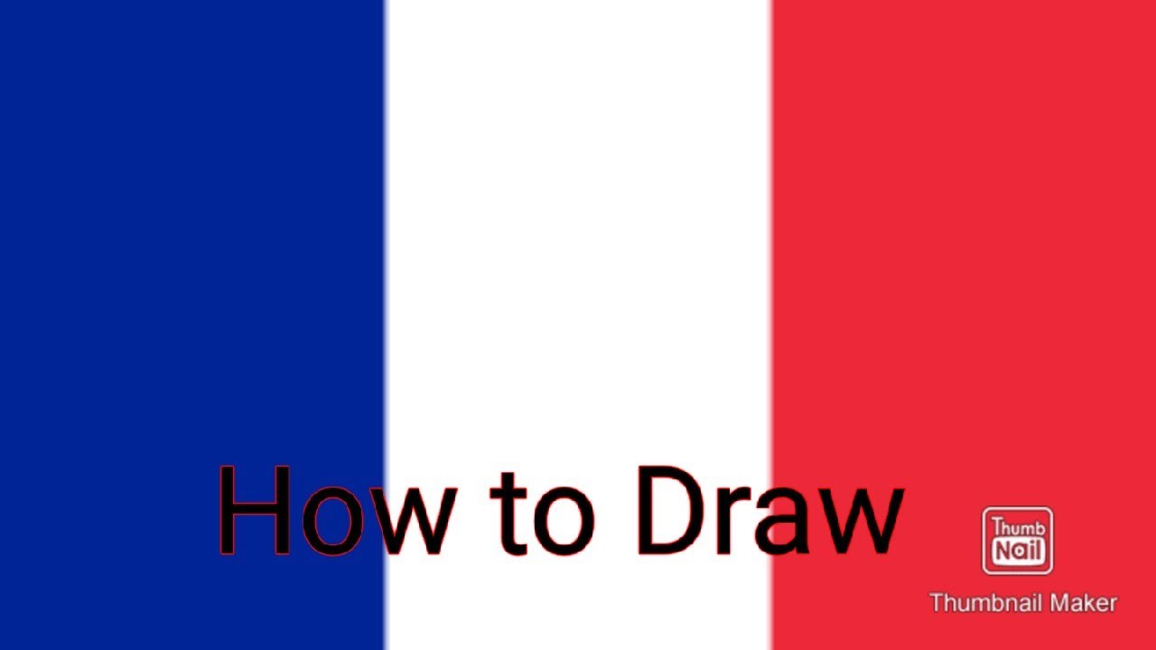 How to Draw: France🇫🇷 - YouTube