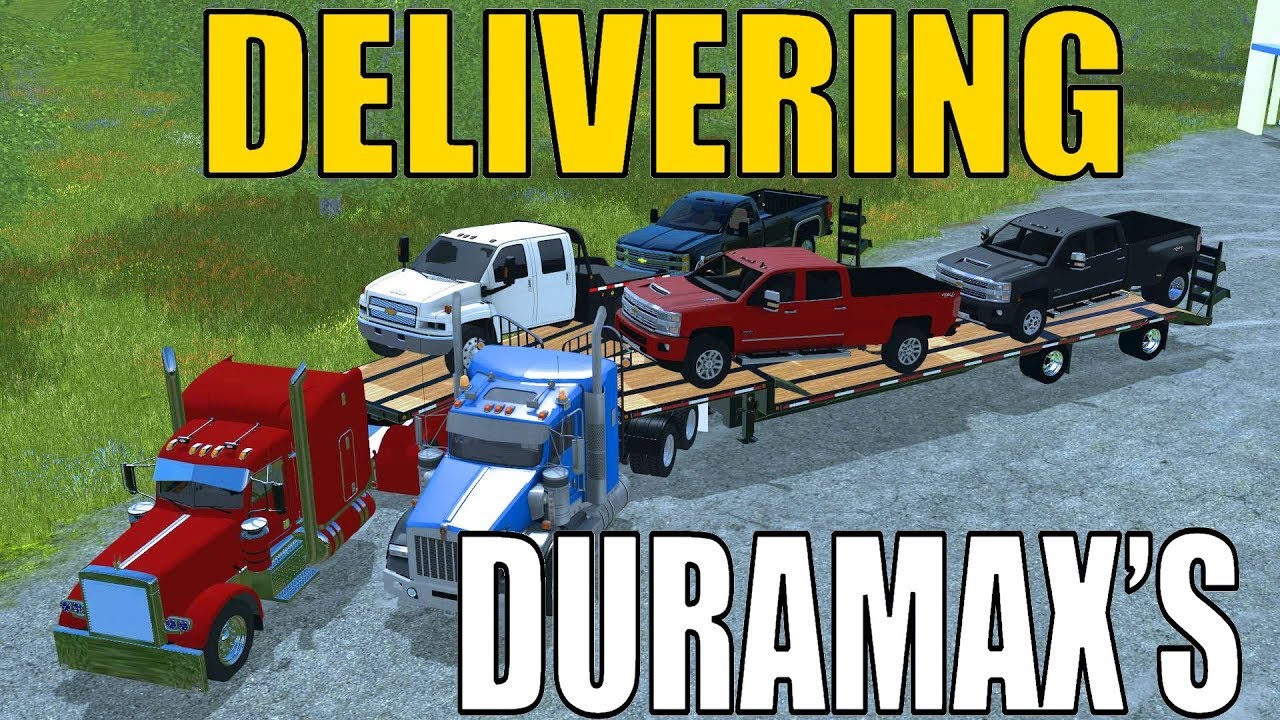 Farming Simulator 17 | Delivering New Duramax's To New Chevy Dealership ...