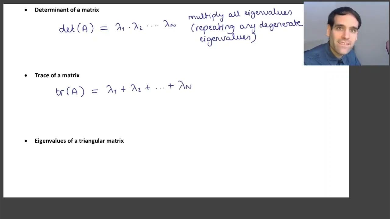 2.4 Eigenvalues & Eigenvectors - #08 Determinant & Trace Relations ...