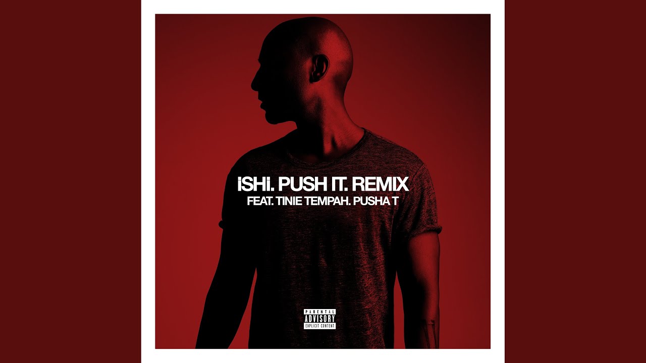 Push It (Remix) - YouTube