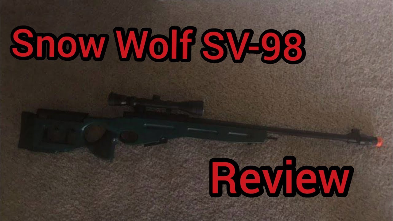 Snow Wolf SV-98 Airsoft Sniper Rifle Review - YouTube