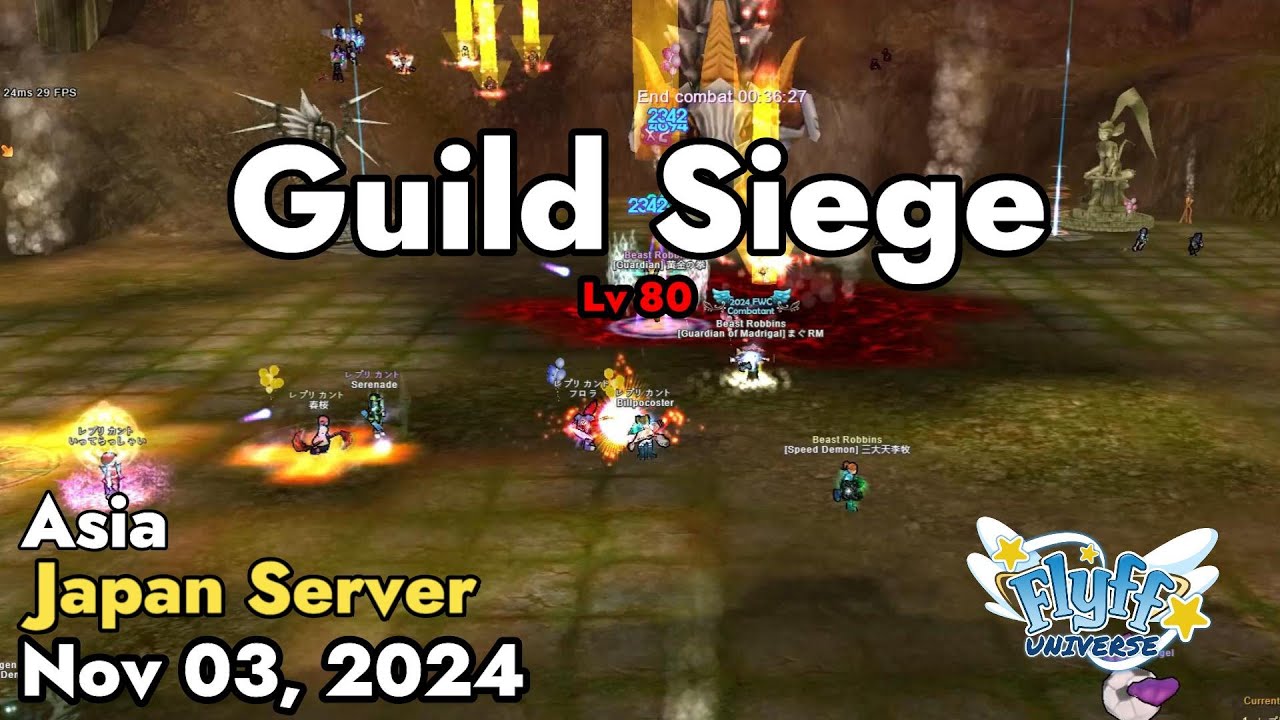 Guild Siege Lv 80 (Japan Server) November 03, 2024 | Flyff Universe - YouTube