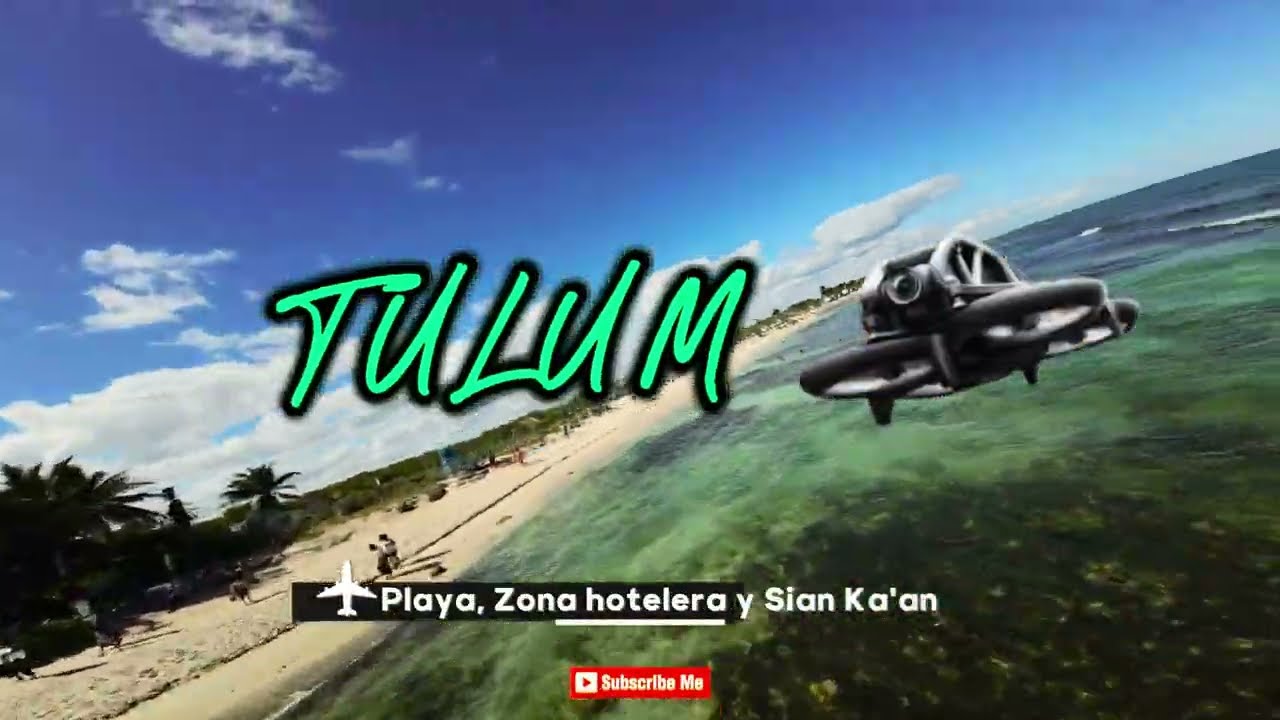 Descubre la belleza de Tulum: Recorrido por la Playa, Zona Hotelera y Sian Ka’an con Dron DJI ...