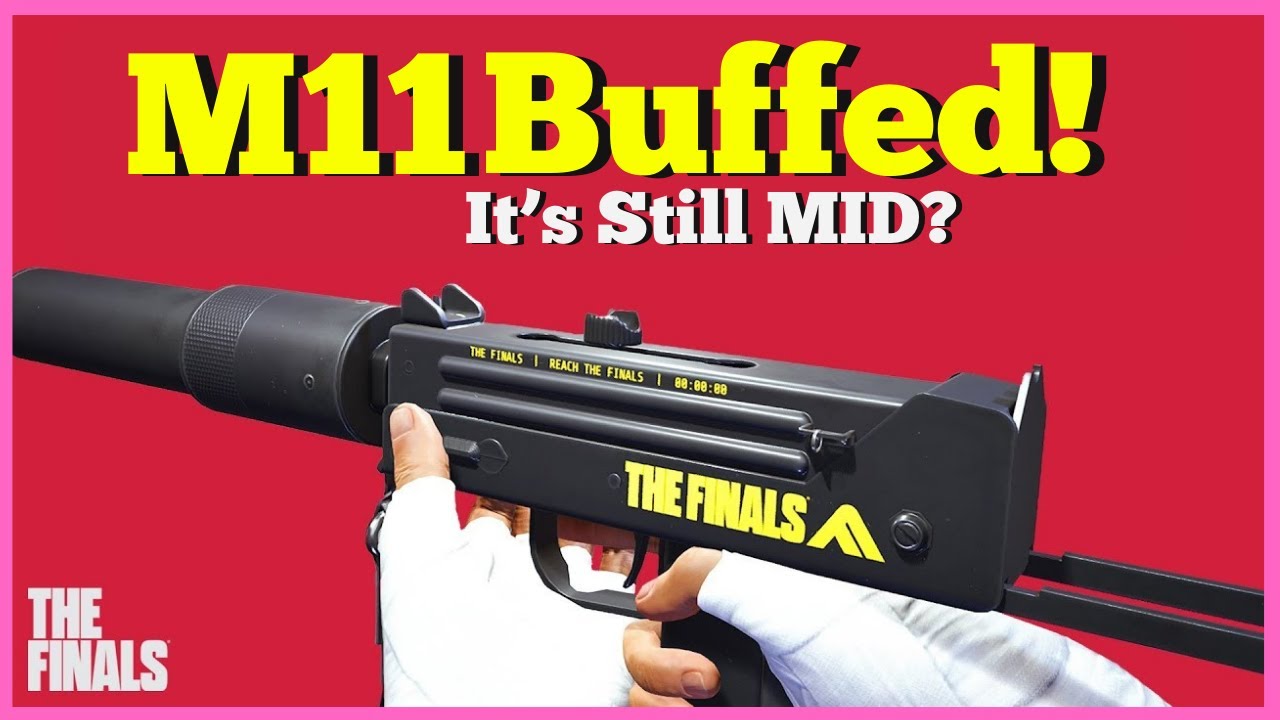 【THE FINALS】M11 After The Update Is Still Mid - YouTube