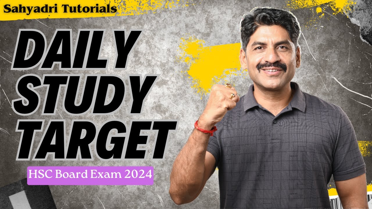 Daily Study Target | HSC Board Exam 2024 | Sahyadri Tutorials | - YouTube