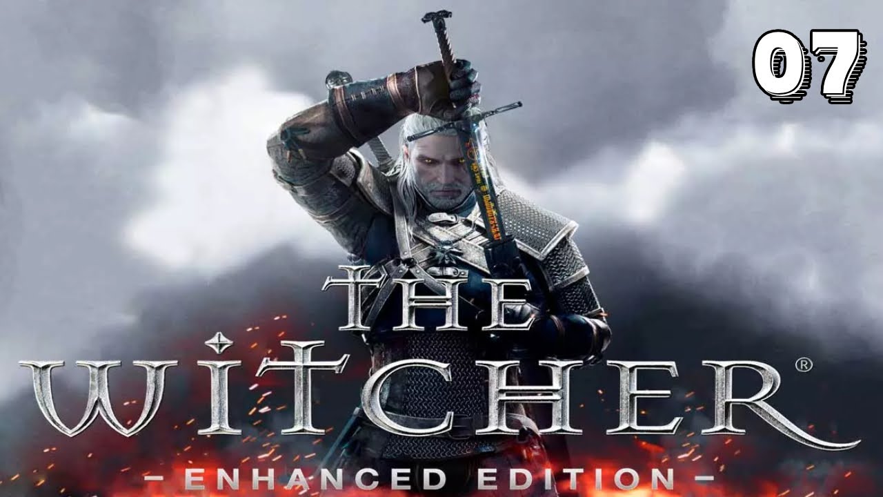 The Witcher Enhanced Edition - Capítulo 7. Gameplay Español. - YouTube