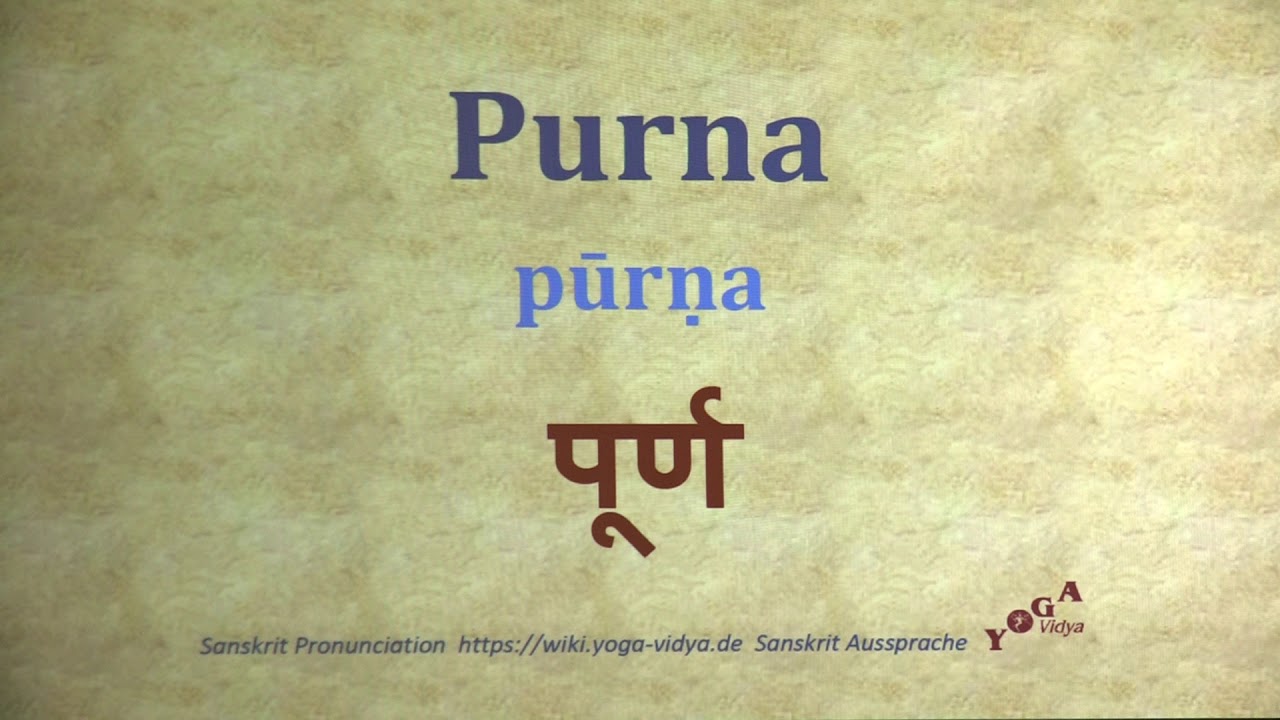 Purna Pronunciation Sanskrit पूर्ण pūrṇa - YouTube
