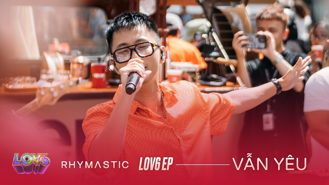 Rhymastic - Vẫn Yêu (Live Session) - YouTube