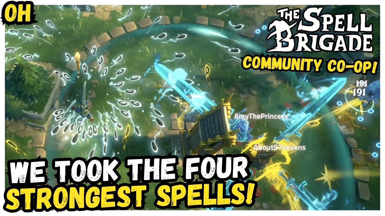 We Took The Four STRONGEST Spells!! Spell Brigade! - YouTube