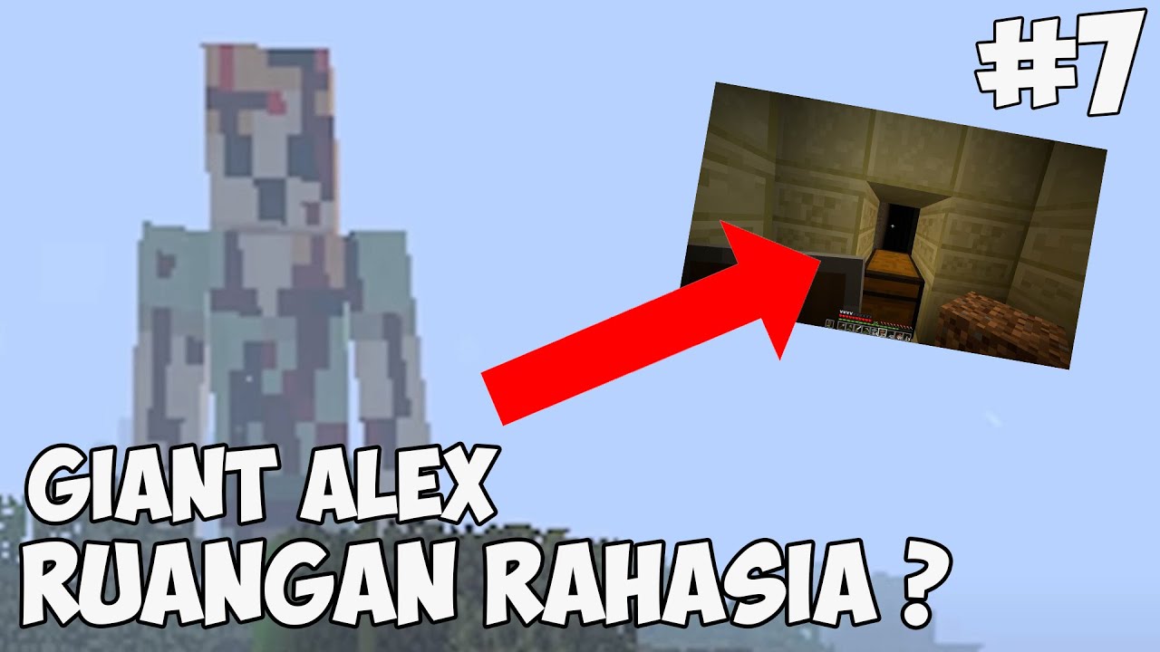 MENEMUKAN RUANGAN RAHASIA !!! DI Seed GIANT ALEX #7 - YouTube